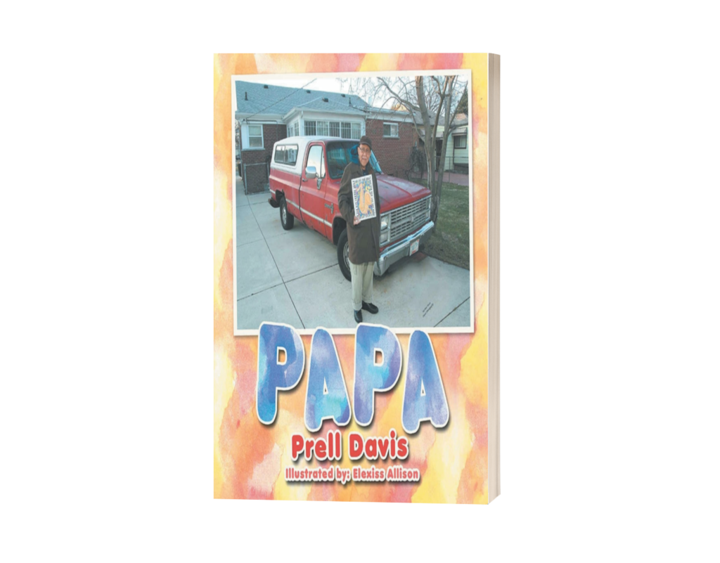 Heartwarming Children’s Book “PAPA” Tells a Cherished Grandfather’s ...